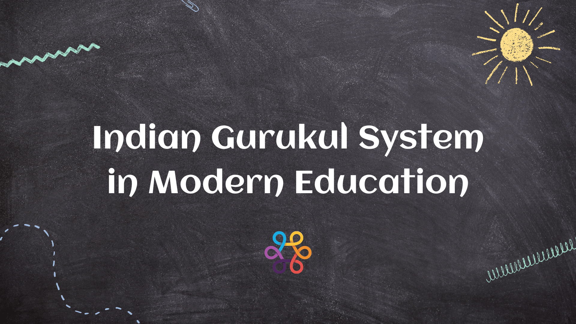 Reviving the Spirit of the Gurukul System in Education