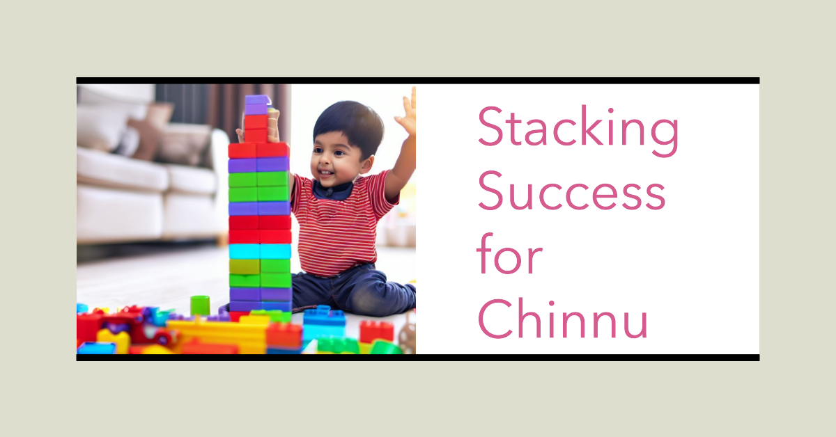 "Chinnu's Towering Adventure: Building the Tallest Block Tower"